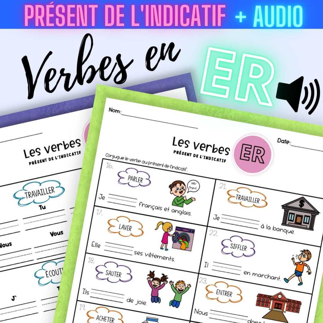 Verbes en -ER au PRÉSENT 1er groupe Révision avec AUDIO